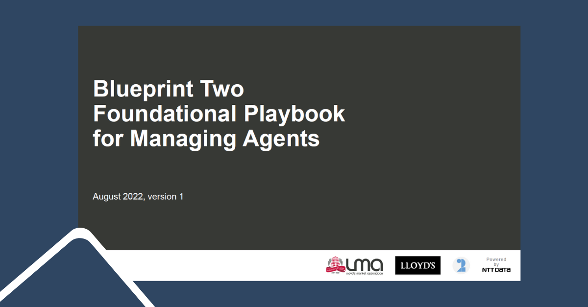Blueprint Two Foundational Playbook for Managing Agents: In a nutshell ...